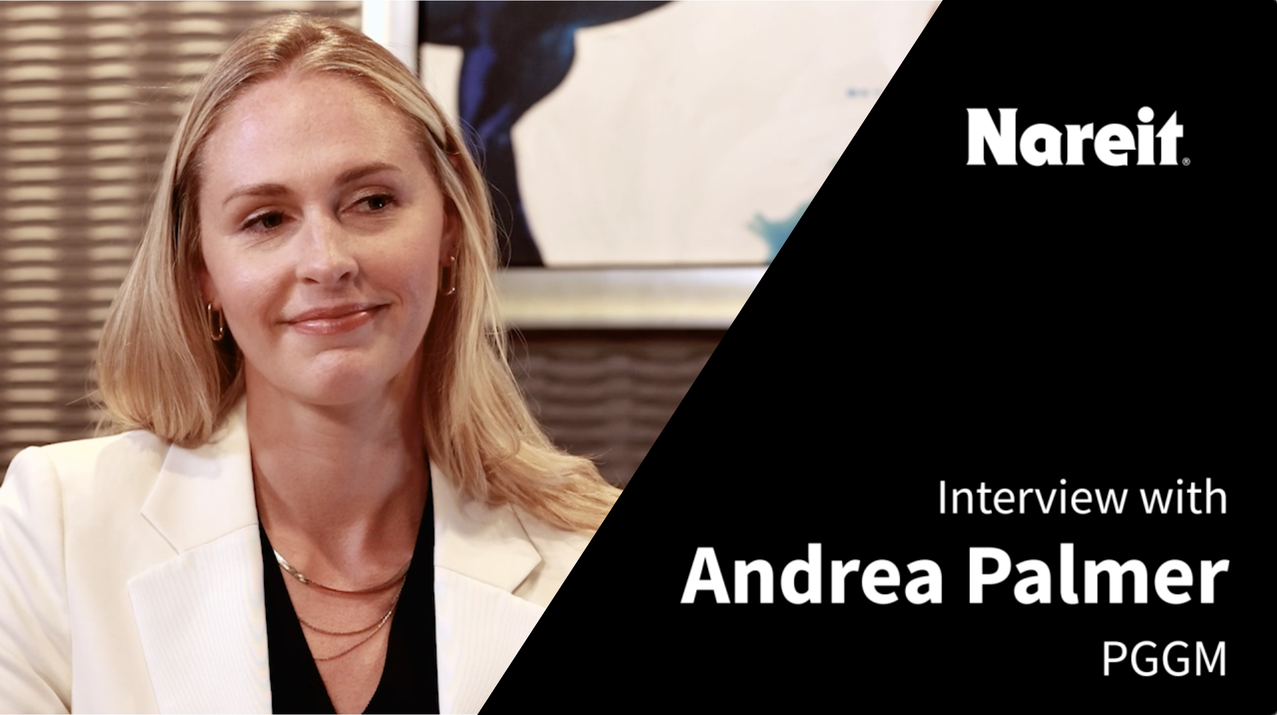 PGGM’s Andrea Palmer on Integration of ESG Data in Informed Investment Decisions | Nareit
